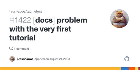 Docs Problem With The Very First Tutorial · Issue 1422 · Tauri Apps