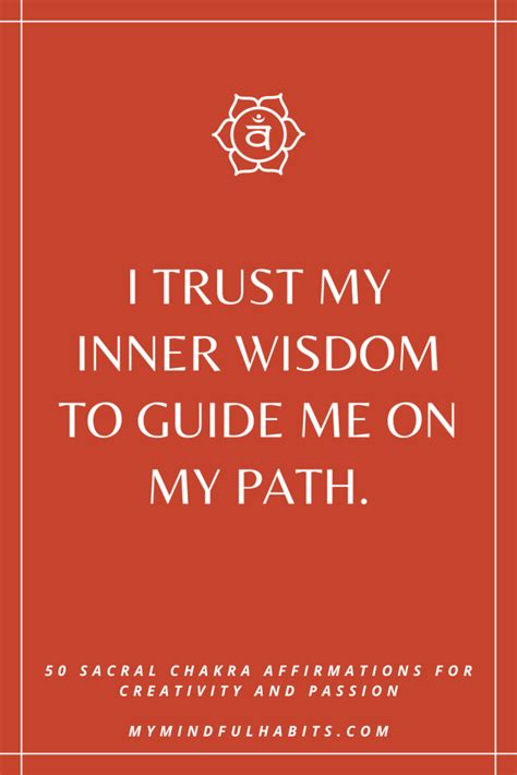 50 Sacral Chakra Affirmations For Creativity And Passion
