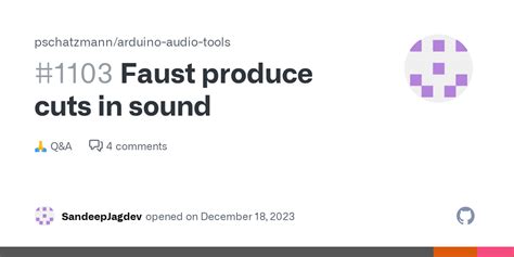 Faust Produce Cuts In Sound · Pschatzmann Arduino Audio Tools