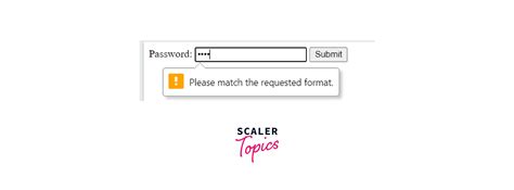 What Is Pattern Attribute In Html Scaler Topics