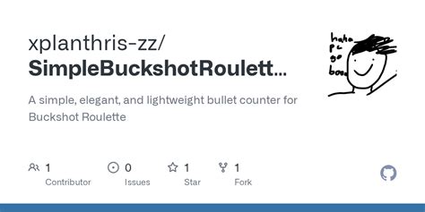 github xplanthris zz simplebuckshotroulettecounter a simple elegant