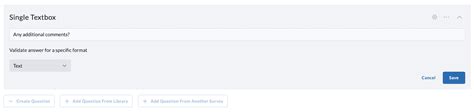 Survey Single Textbox Questions Lifeomic Platform Documentation