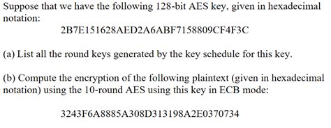 Solved Suppose That We Have The Following 128 Bit Aes Key