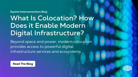 What Is Colocation How Does It Enable Modern Digital Infrastructure