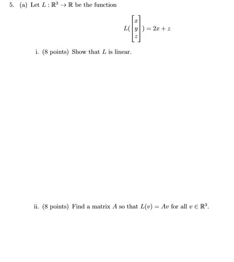 solved 5 a let l r3 → r be the function y 2x 2 i 8