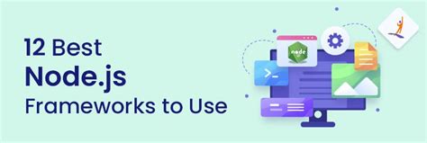 Top 12 Node Js Frameworks For App Development [2025]