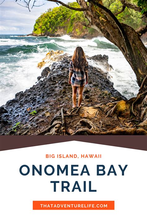 Onomea Bay Trail Big Island Hi Live That Adventure