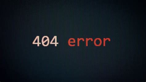 The 404 Error