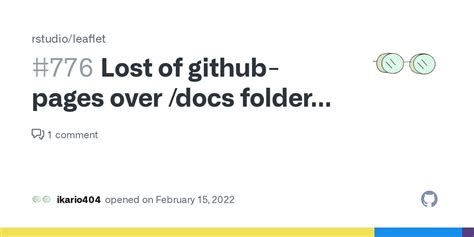 Lost Of Github Pages Over Docs Folder Issue Rstudio Leaflet GitHub