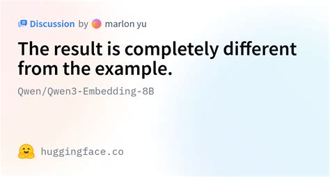 Qwen Qwen Embedding B The Result Is Completely Different From The Example