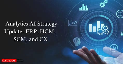 Analytics AI Strategy UpdateERP HCM SCM And CX EnchantApps EA Consulting Services