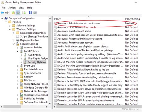 winserver 2019 ad 组策略 启用本地管理员账号，重置密码 ad域统一设置用户本地管理员用户名密码 csdn博客