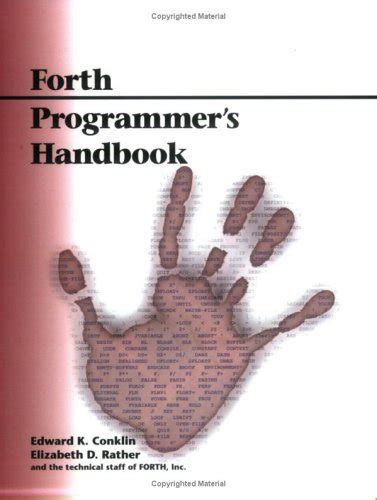 Forth Programmers Handbook 2nd Edition Edward K Conklin