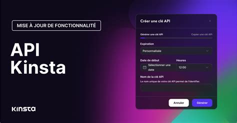 Présentation de l API Kinsta La puissance de l automatisation pour la gestion des sites Kinsta