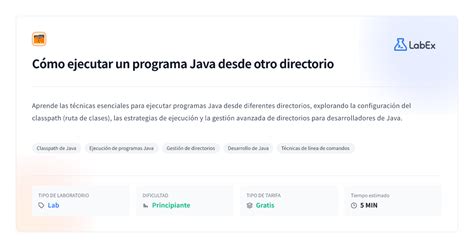 Cómo Ejecutar Un Programa Java Desde Otro Directorio Labex
