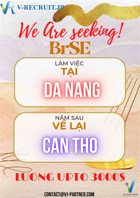 Tuyển Dụng Brse ở Đà Nẵng 1 Thời Gian Về Cần Thơ Lương Upto 3000 Viet Japan Partner