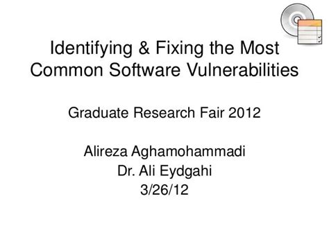 identifying and fixing the most common software vulnerabilities