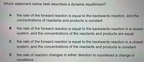 Solved Which Statement Below Best Describes A Dynamic