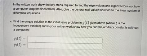 solved a consider the first order linear system of