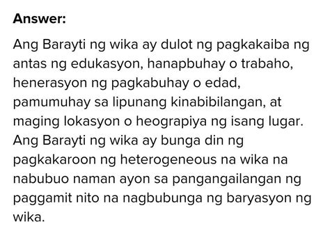 Ano ang mga dahilan ng pagkakaroon ng uri o barayti ng wika? - Brainly.ph