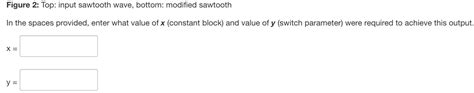 Solved The Simulink Model Shown Below In Figure 1 Outputs