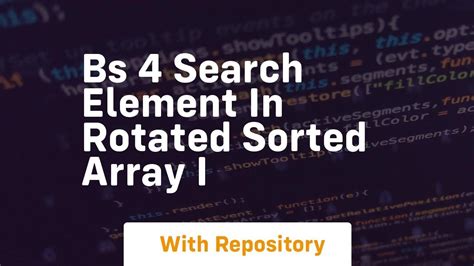 bs 4 search element in rotated sorted array i youtube