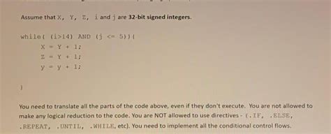 Solved Assume That Xyzi And J Are 32 Bit Signed Integers