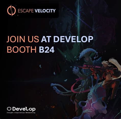 escape velocity entertainment on linkedin develop2024