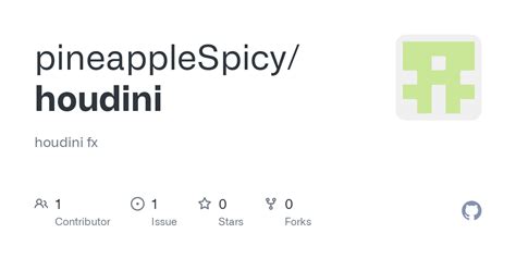 Github Pineapplespicyhoudini Houdini Fx