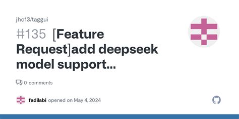 Feature Request Add Deepseek Model Support Inhancment Issue Jhc Taggui GitHub