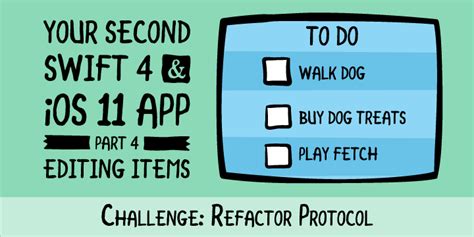 Your Second Swift 4 And Ios 11 App Episode 43 Challenge Refactor Protocol Kodeco