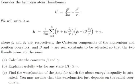 Solved Consider The Hydrogen Atom Hamiltonian H Ä§ 2 2m âˆ‡ 2 We