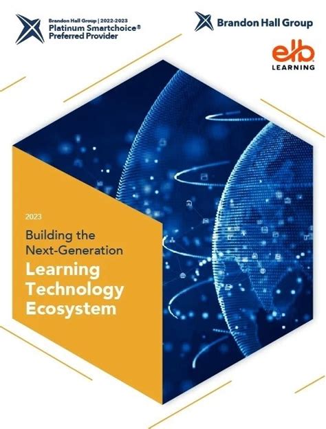 Build The Next Generation Learning Technology Ecosystem