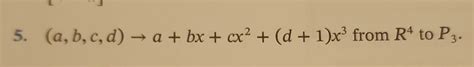 Solved State Whether The Transformation Is An Isomorphism