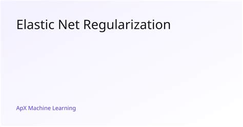 Elastic Net Regularization