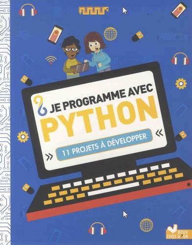 Je Programme Avec Python De Max Wainewright Grand Format Livre