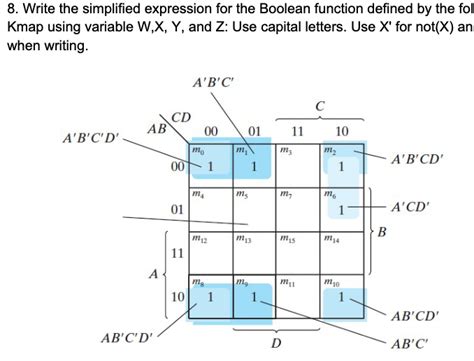 Solved 8 Write The Simplified Expression For The Boolean Chegg Com