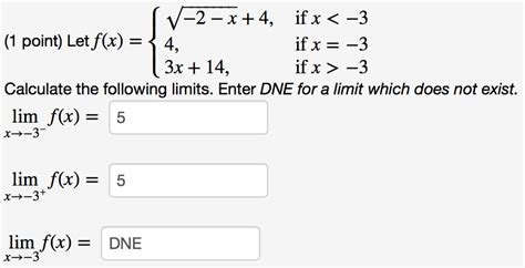 solved ifx 3 if x〉 3 1 point letf x 4 3x 14 calcu