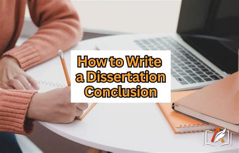 How To Write A Dissertation Conclusion Step By Step How To Write A Dissertation Conclusion Step By Step