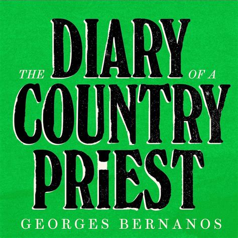 The Diary Of A Country Priest Audible Audio Edition
