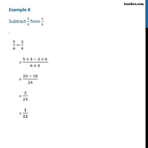 example 8 subtract 3 4 from 5 6 chapter 7 class 6 teachoo