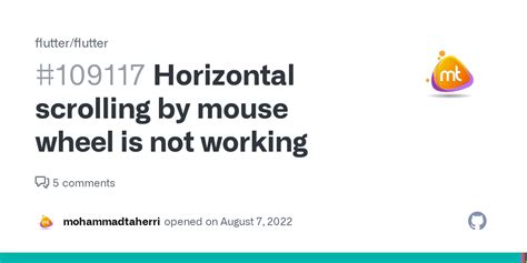 Horizontal Scrolling By Mouse Wheel Is Not Working · Issue 109117 · Flutterflutter · Github
