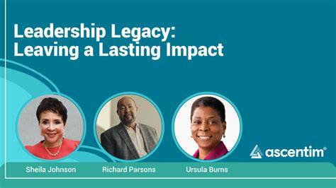 Leadership Legacy: Leaving a Lasting Impact