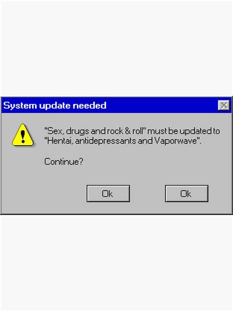 System Update Needed Sticker For Sale By Virtualnihil Redbubble