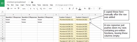 How To Get New Google Form Responses To Take On Non Form Functions In Google Sheets Web