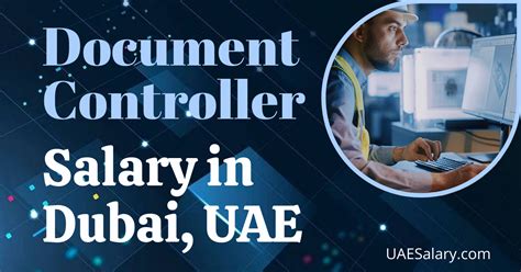 Document Controller Salary In Dubaiuae 2025