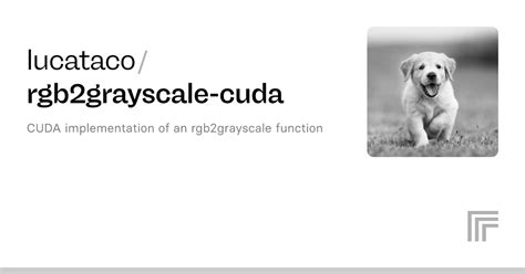 Examples Lucatacorgb2grayscale Cuda Replicate