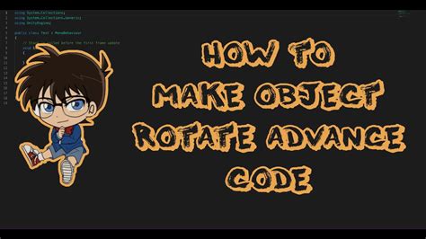 How To Make Object Rotate In Unity Advance Code Youtube