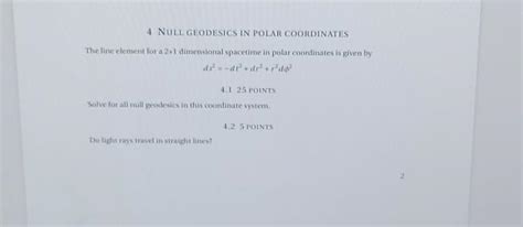 Solved 4 Null Geodesics In Polar Coordinates The Line