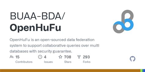 Github Buaa Bda Openhufu Openhufu Is An Open Sourced Data Federation System To Support